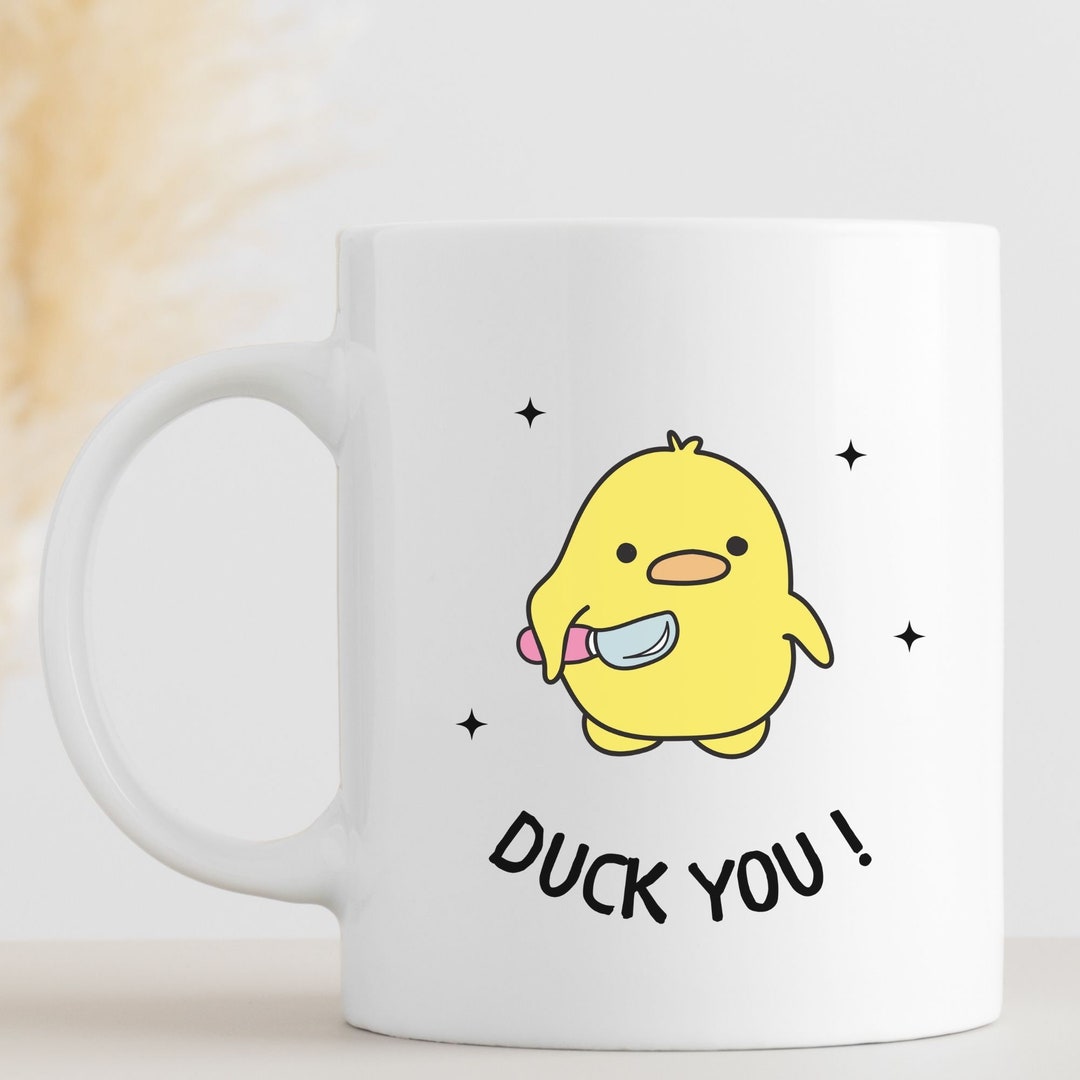 Duck You Svg, Animal Svg File, Duck You Only Svg, Silly Duck Svg, Funny ...