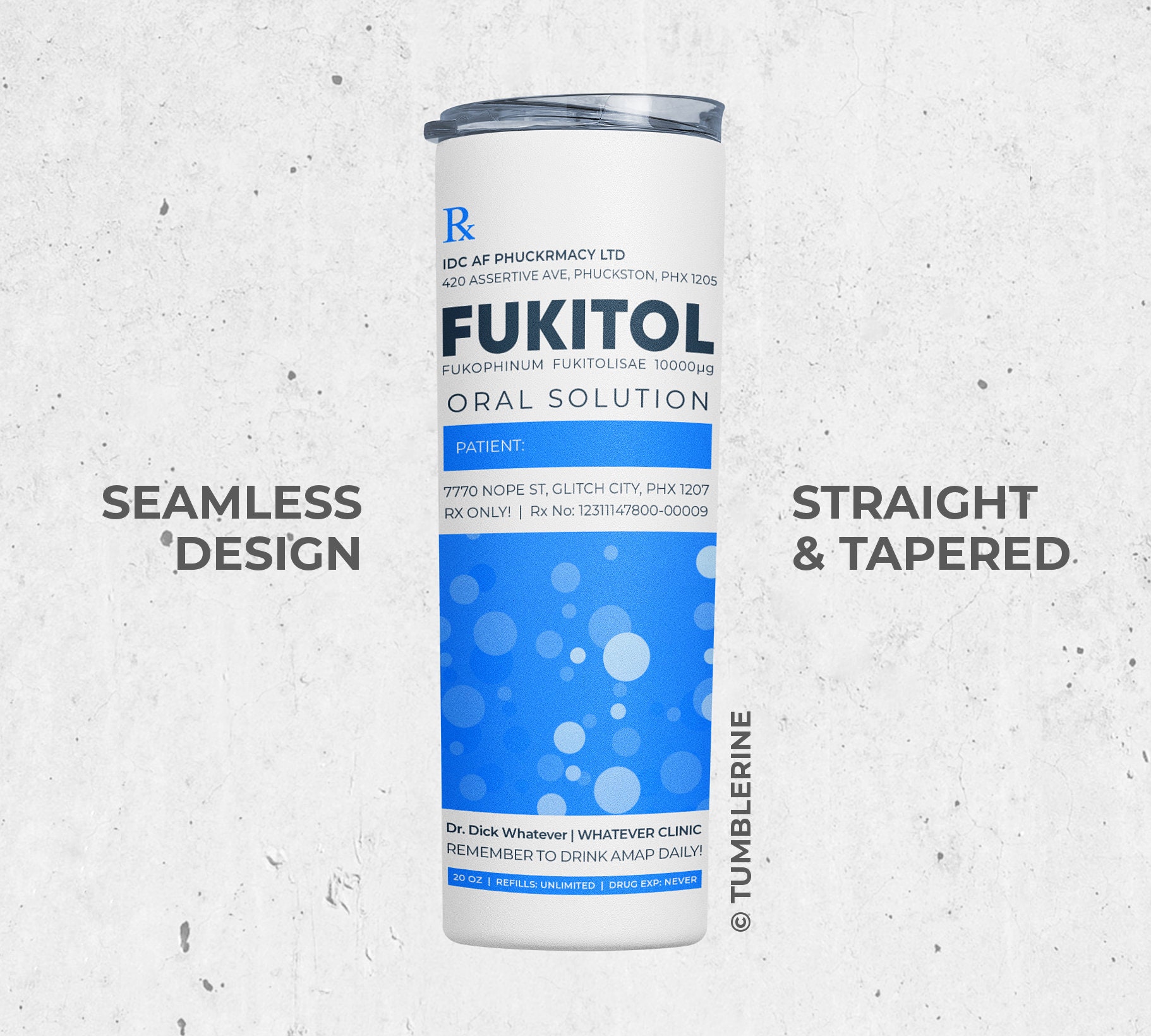 Fukitol Bundle Funny Prescription 20oz Skinny Tumbler Wrap, Pill Bottle ...
