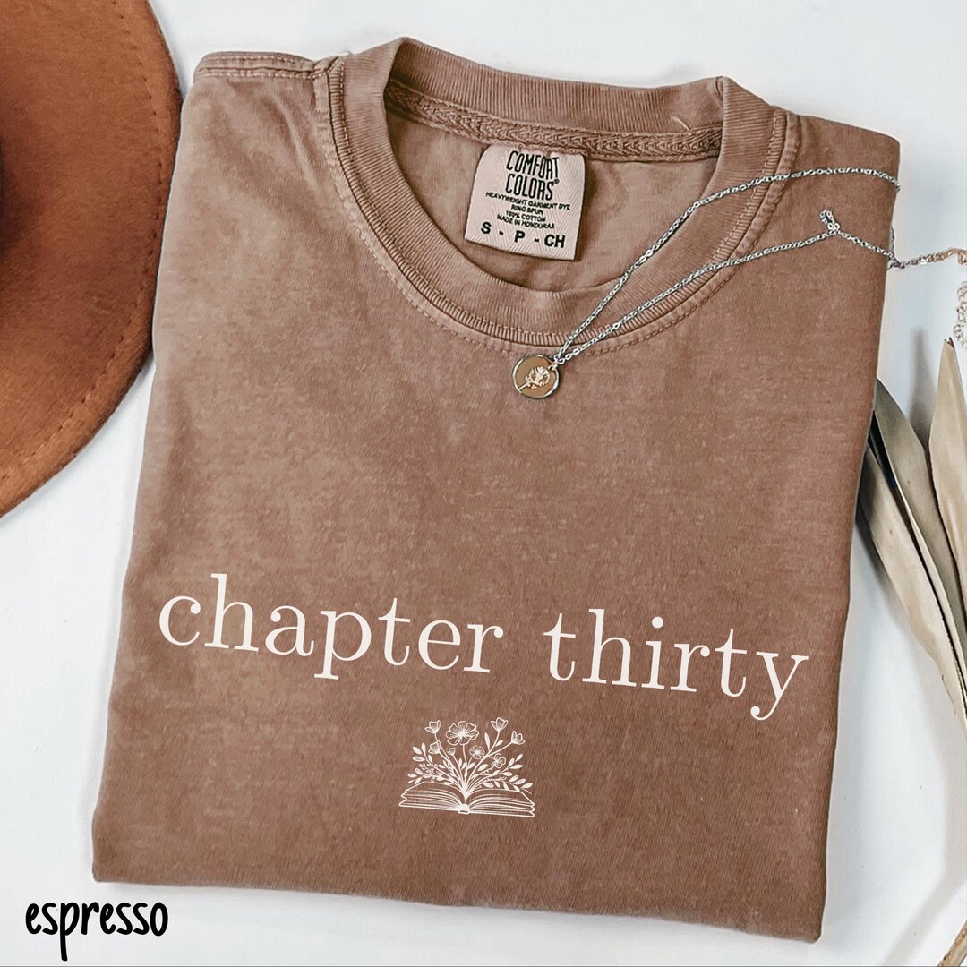 30th Birthday Shirt Chapter 30 Shirt 30th Birthday Gift for Reader Book ...