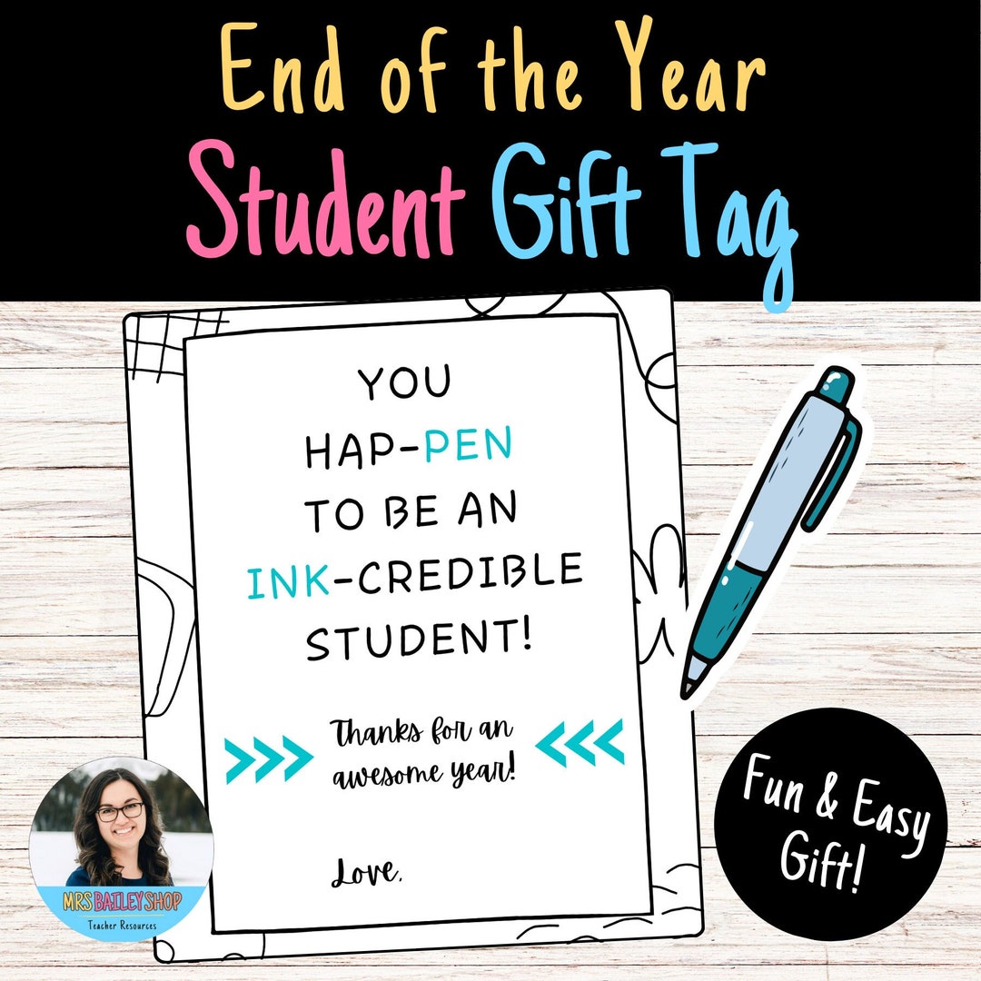 End of Year "pen" Student Gift Tags - Etsy
