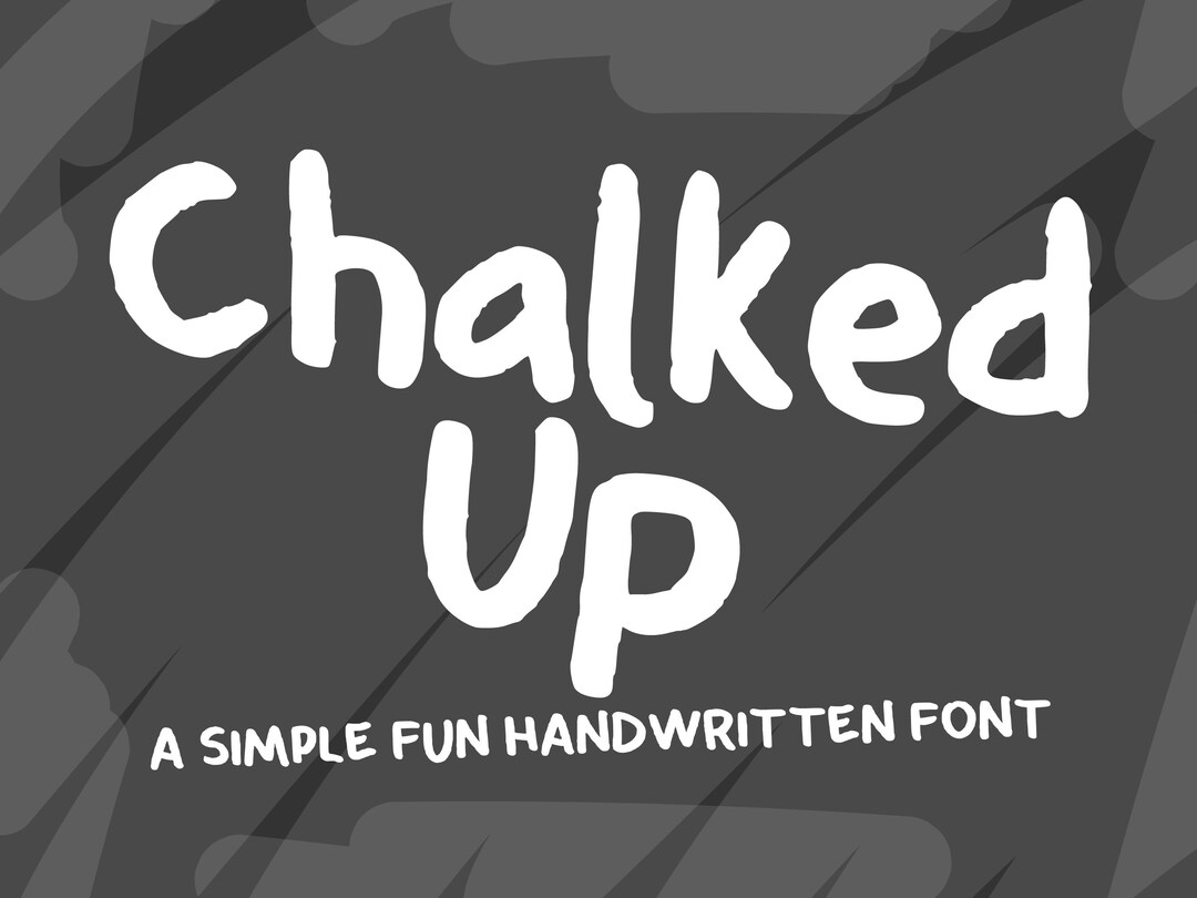 Chalked up - Handwritten Font - Etsy