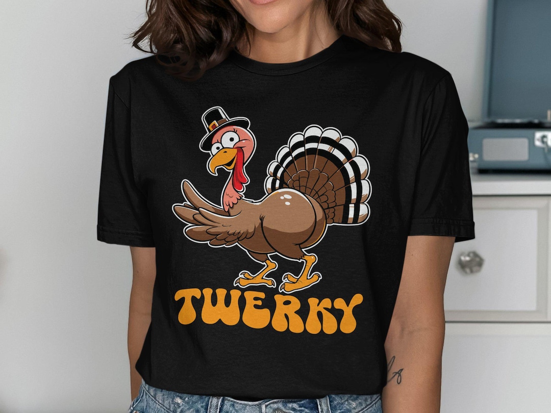 Funny Thanksgiving Turkey Twerky Shirt, Humor Turkey Graphic Tee ...