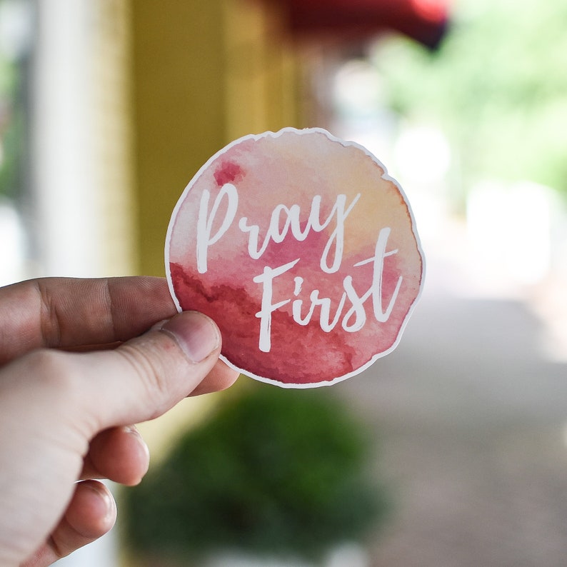Christian Sticker Pray First Motivation Sticker Laptop Sticker ...