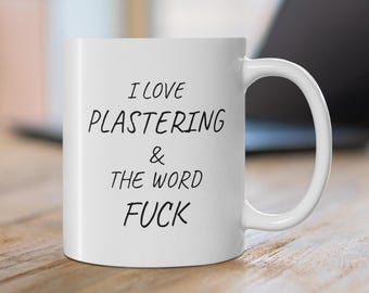Funny Plastering Mug Plasterer Gift Idea Float Like A Butterfly, Skim ...