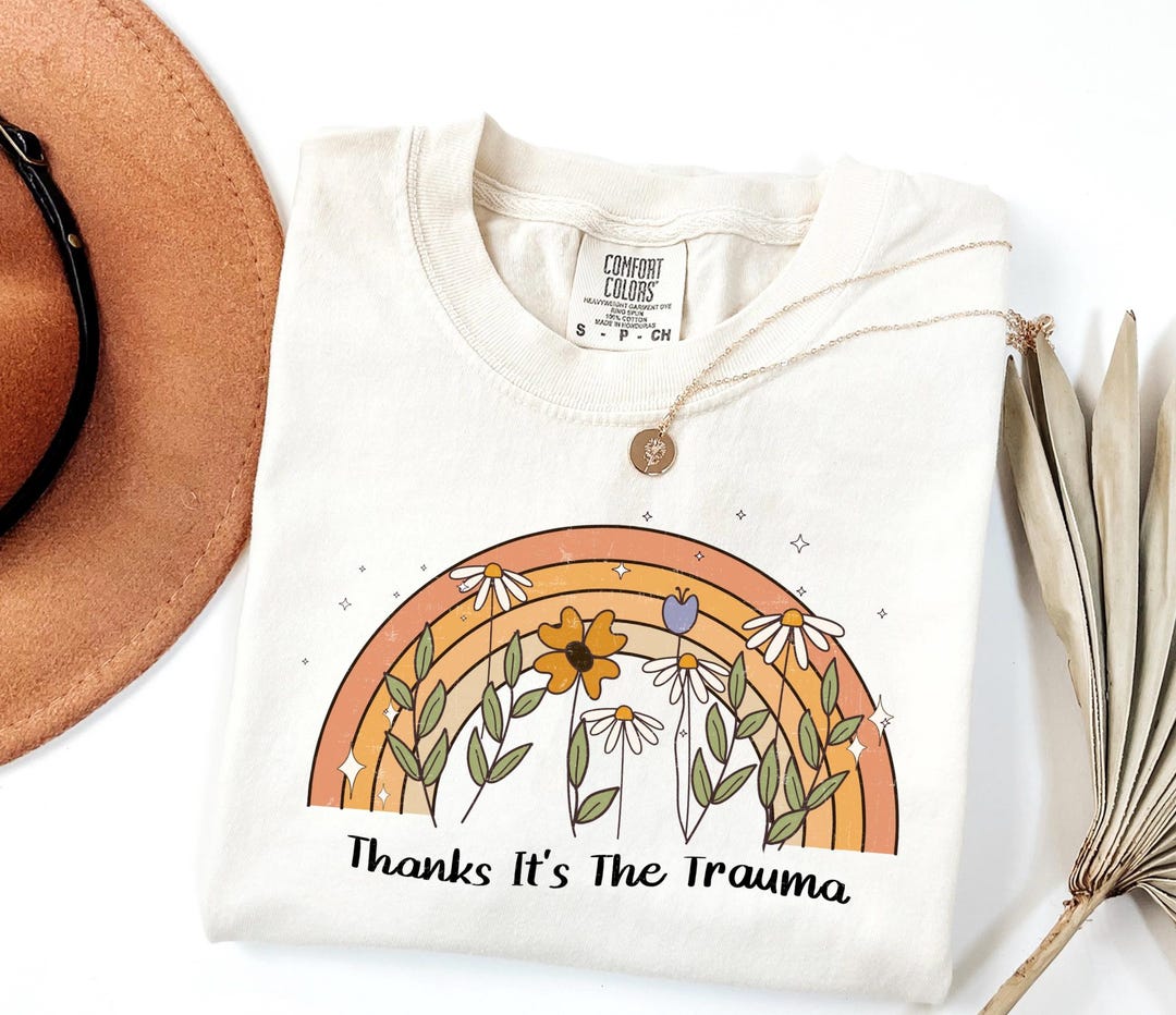 Trauma Awareness T-shirt, Mental Health Graphic Tee, Comfort Colors ...