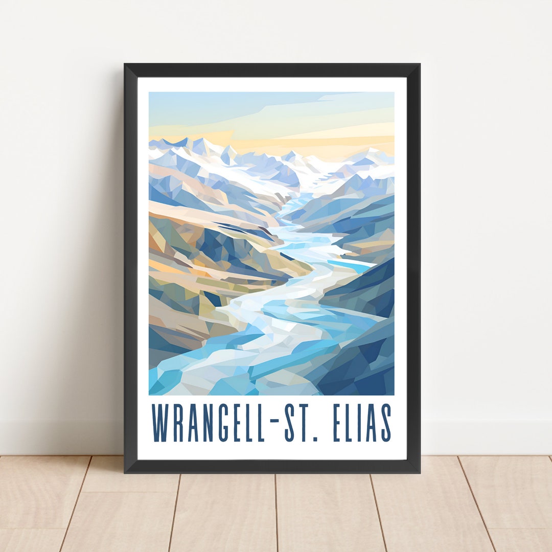 Wrangell-st. Elias National Park Poster Alaska Travel Wall Art Digital ...