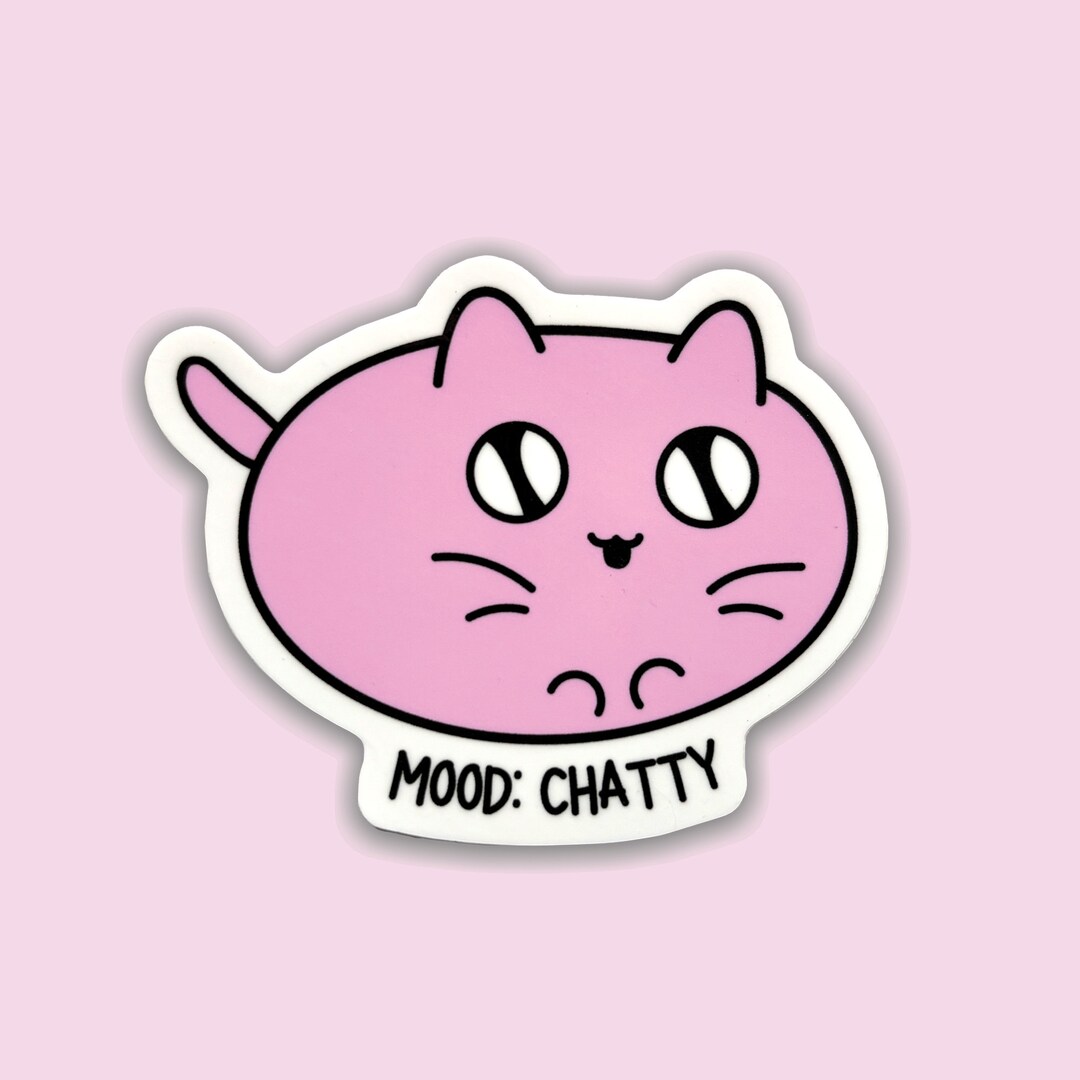 Chatty Mood Cat Sticker, Talkative, Social Sticker - Etsy