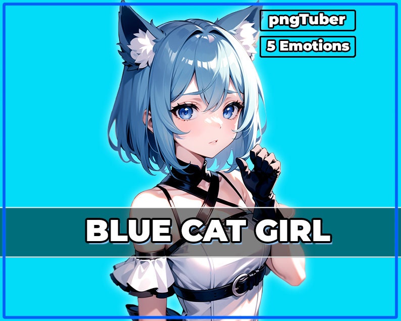 Pngtuber, Blue Cat Girl 2d Vtuber / Premade & Presetup Model With 5 ...