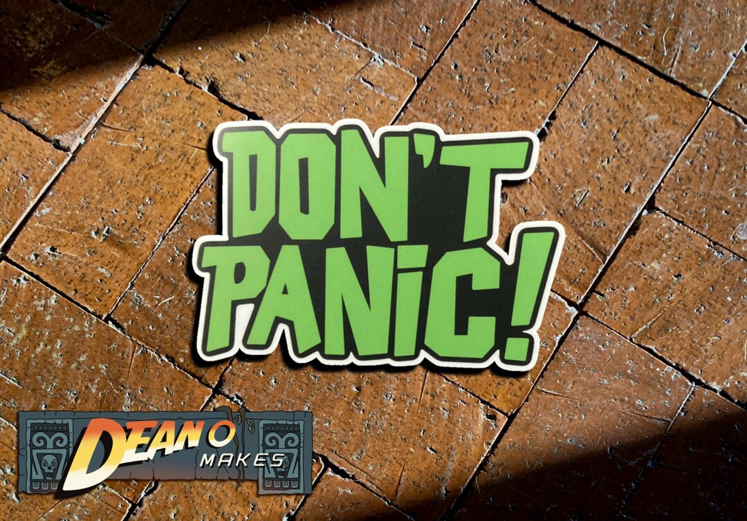 Don’t Panic Sticker - Hitchhiker’s Guide to the Galaxy - Waterproof ...