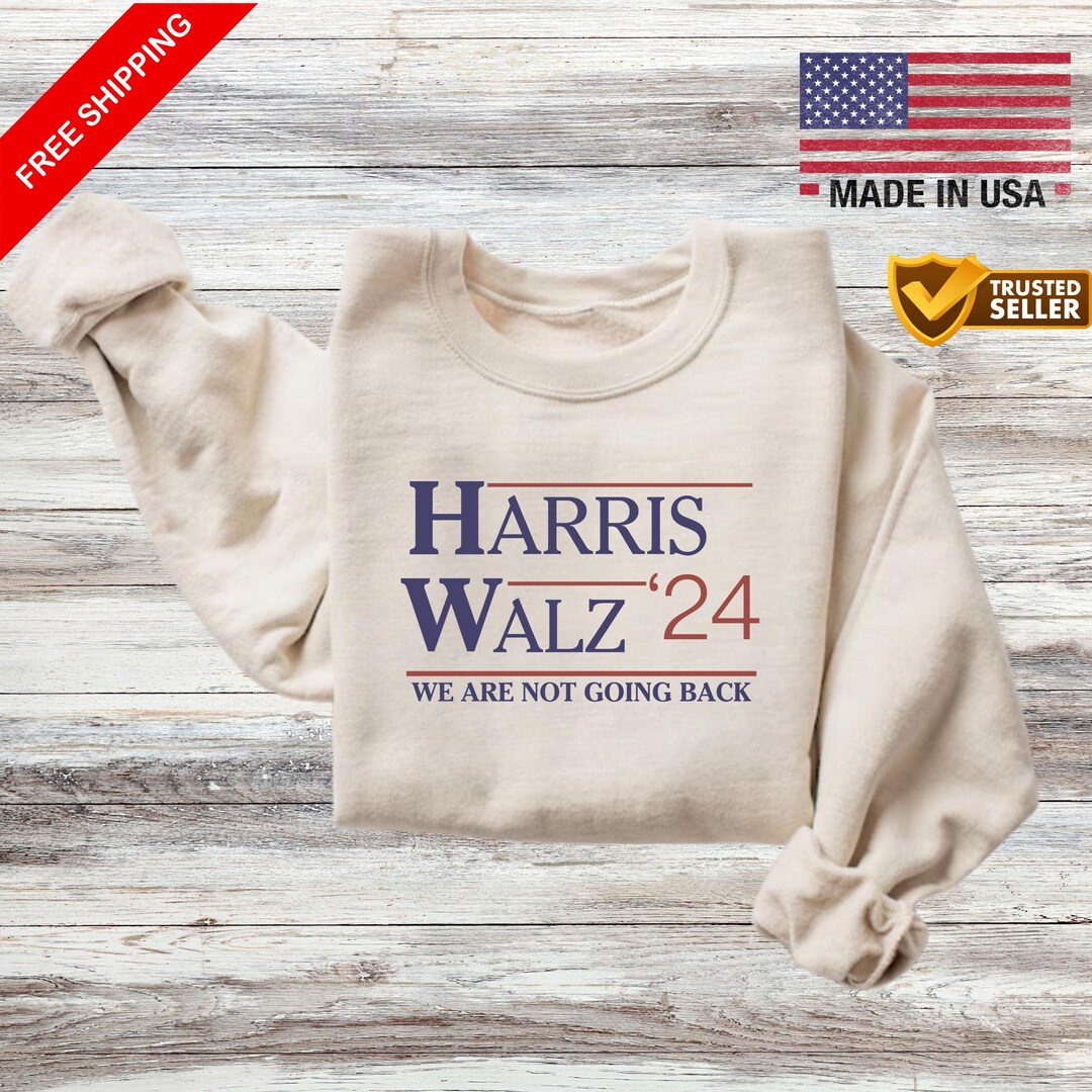 Harris Walz Sweatshirt, Kamala Harris Sweatshirt, Democrat Sweatshirt ...