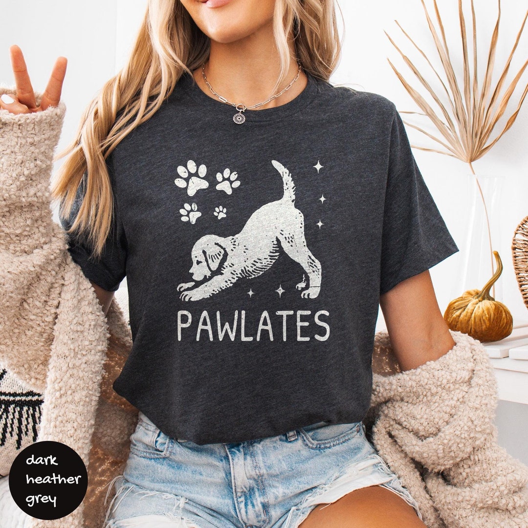 Pawlates Dog Shirt, Pilates and Dog Lover Top, Stretching Workout Shirt ...