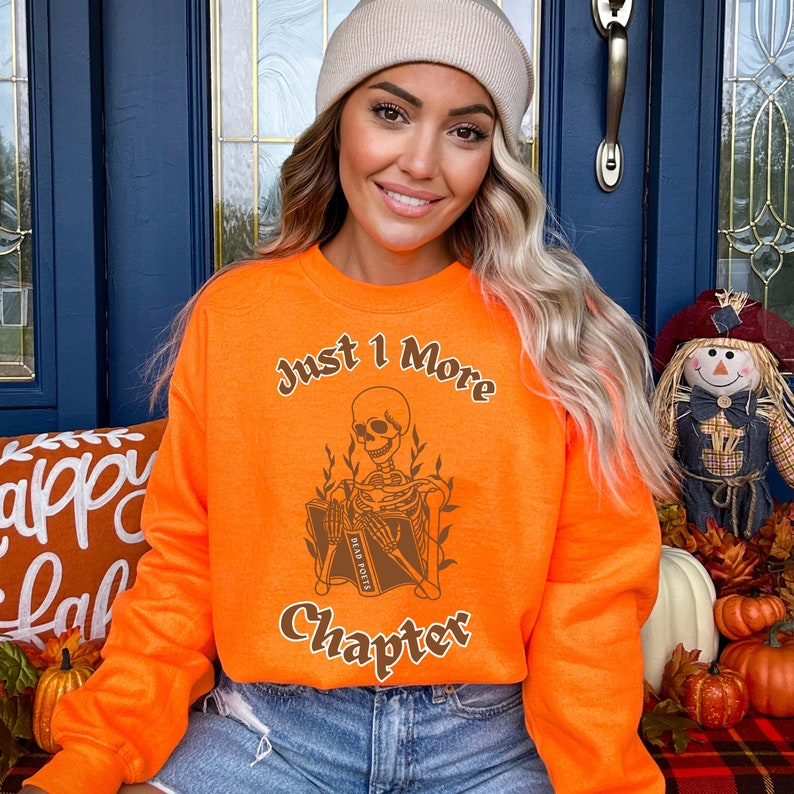 Just One More Chapter, Skeleton Book Sweatshirt, Reading Skeleton Shirt ...
