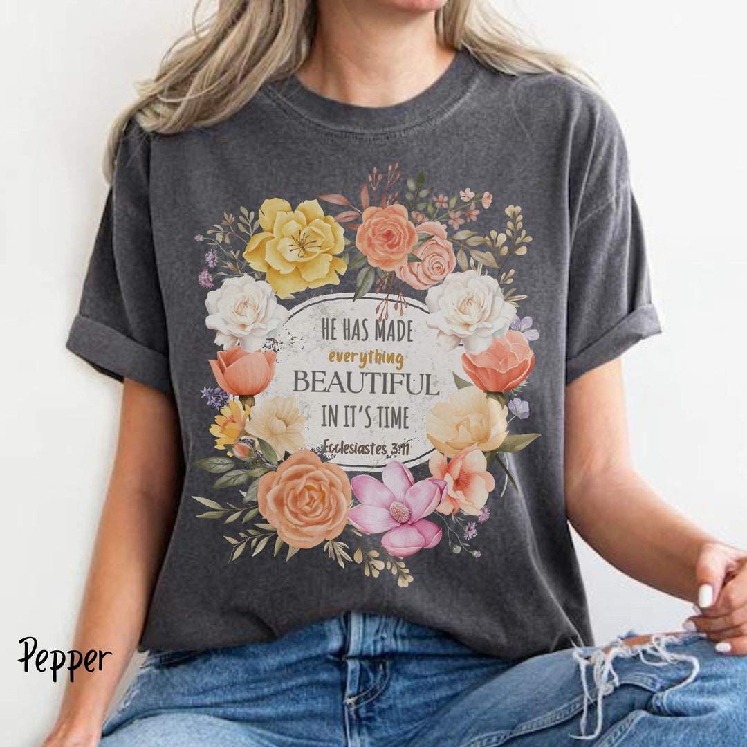 Everything Beautiful Tee Shirt, Boho Watercolor Floral Christian Shirt ...
