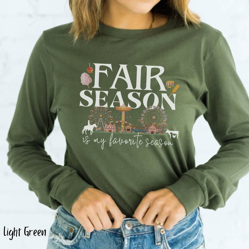 Fair Season Shirt, County Fair Sweatshirt, Fair Season T, State Fair ...