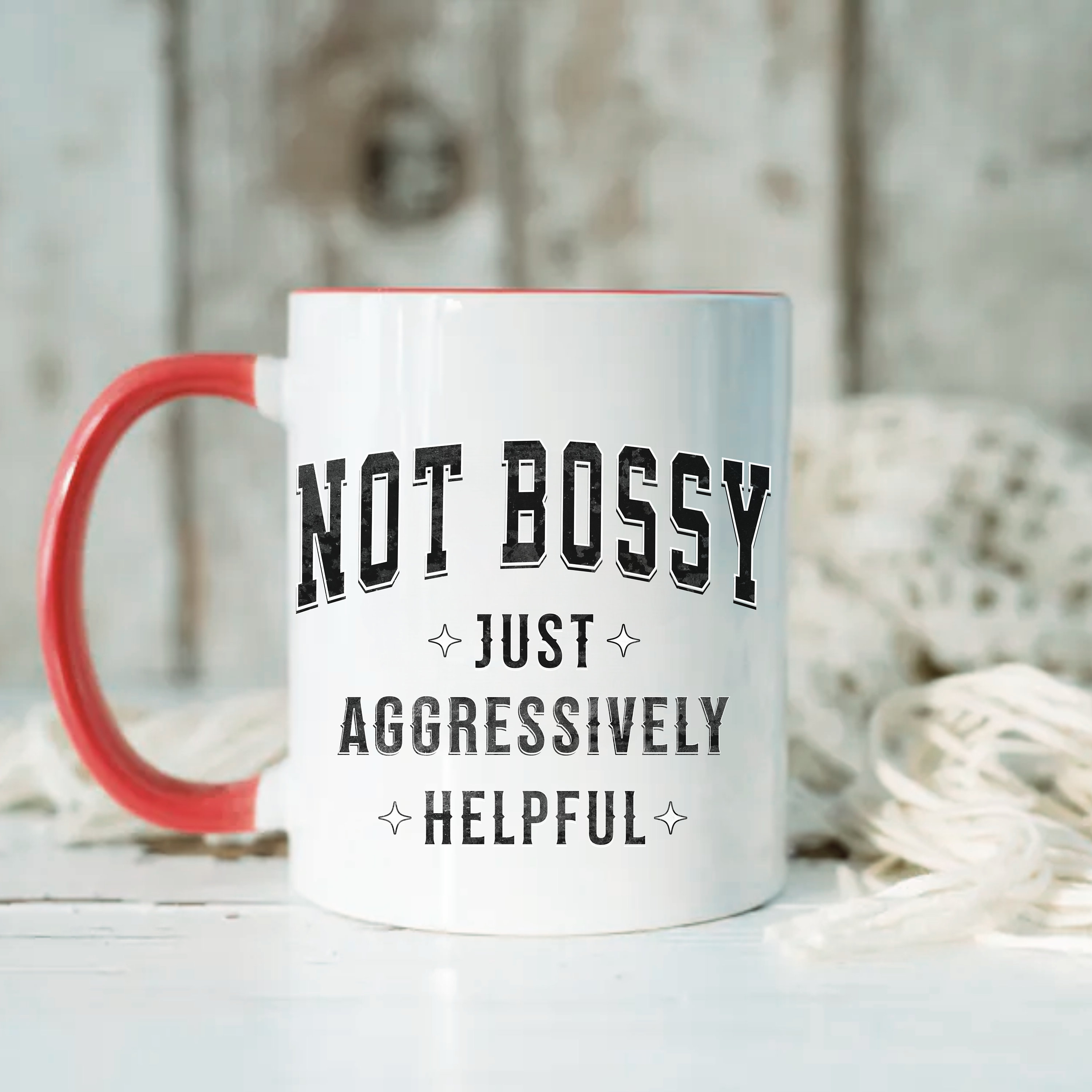 Not Bossy Aggressively Helpful Coffee Mug, Bossy Mug, Valentines Day ...