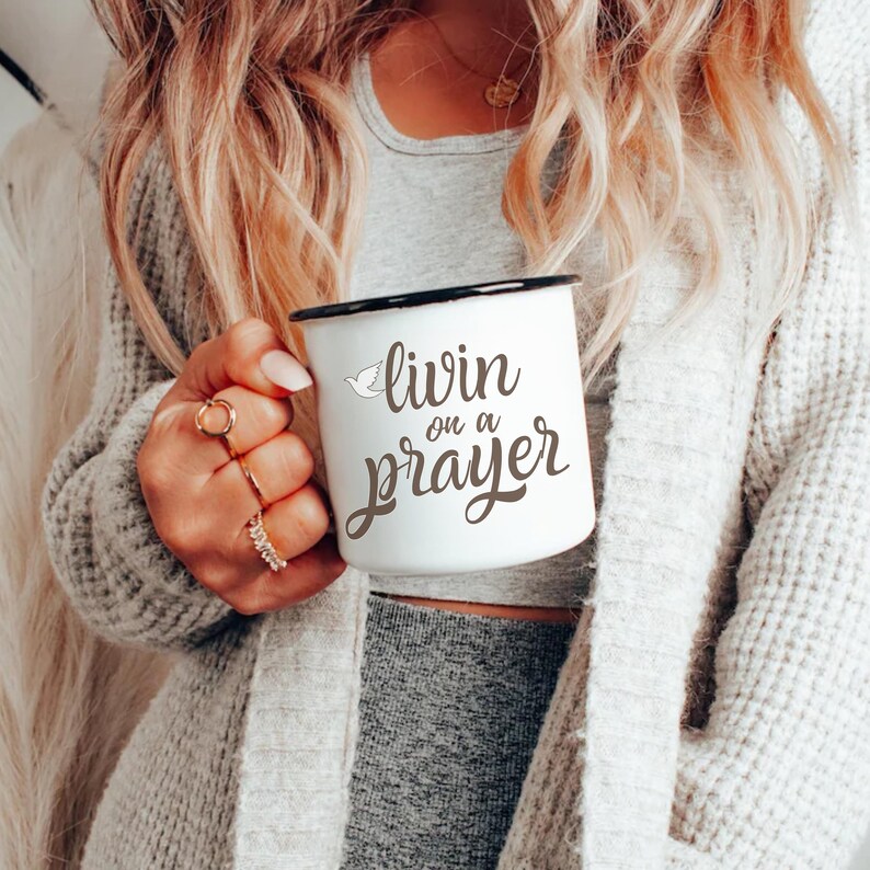 Livin on a Prayer Mug, Coffee and Jesus, Living on a Prayer, Christian ...