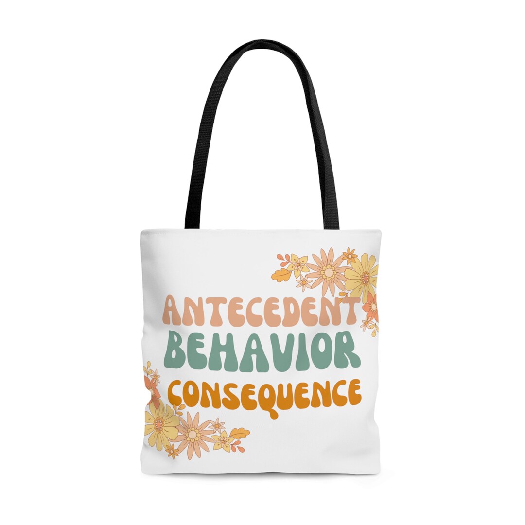 Antecedent Behavior Consequence Tote Bag - Etsy