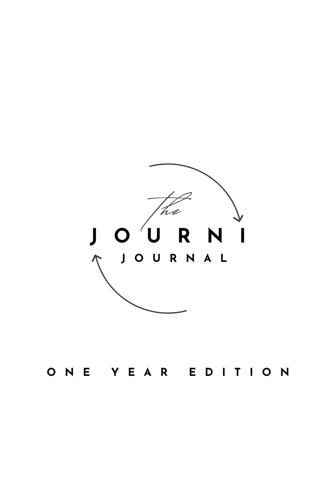 The Journi Journal: One Year Edition, One Year Time Capsule, Printable ...