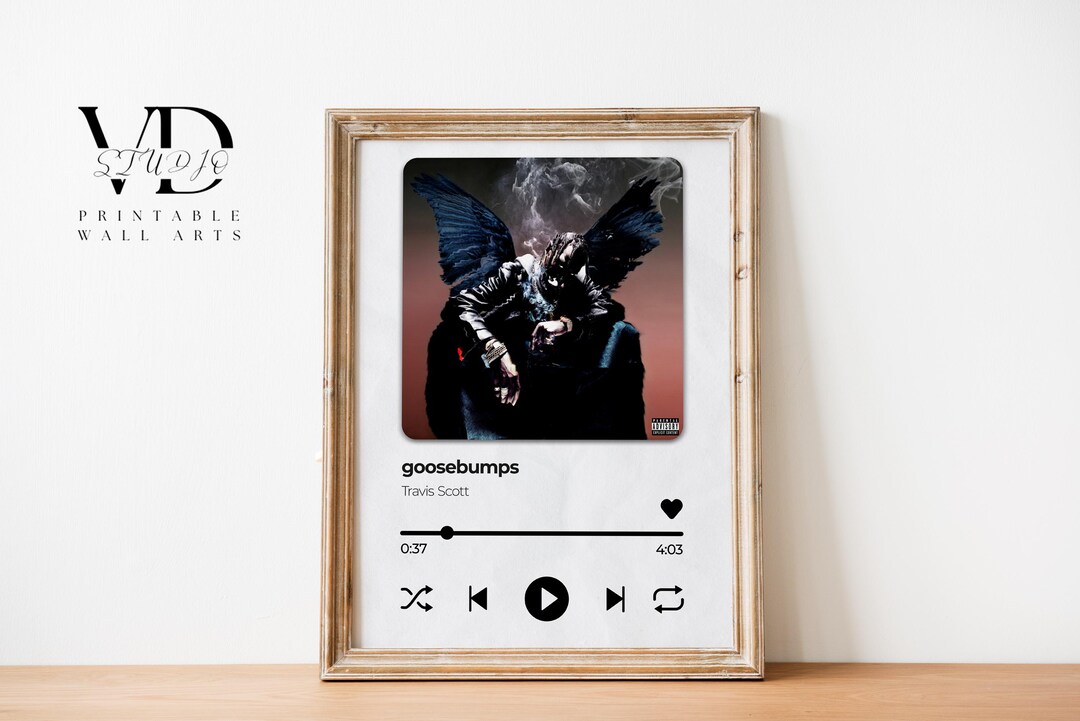 Travis Scott Goosebumps Poster, Printable Travis Scott Poster, Travis ...
