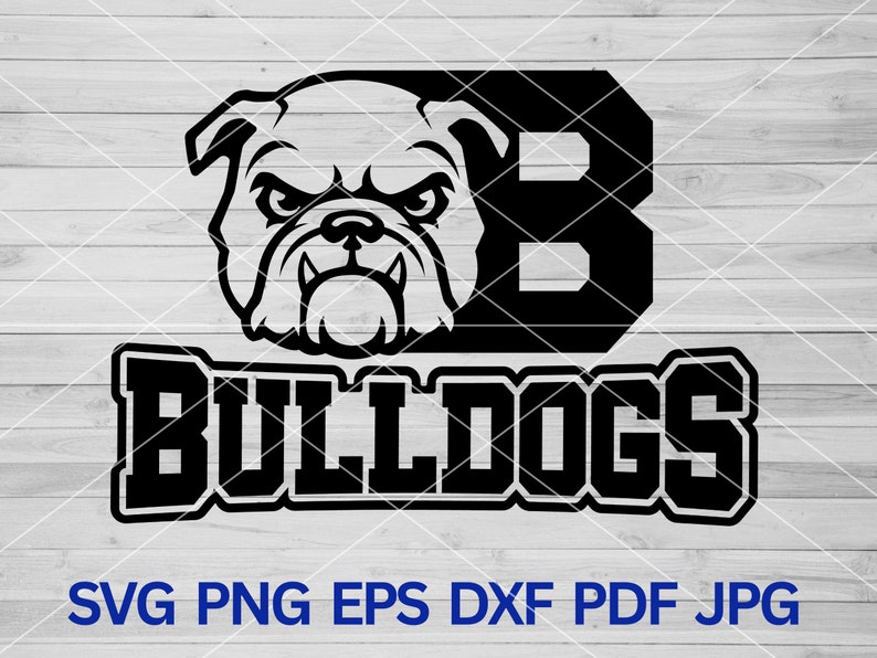 Bulldogs Svg Bulldog Svg Bulldogs Svg Cut File for Cricut - Etsy