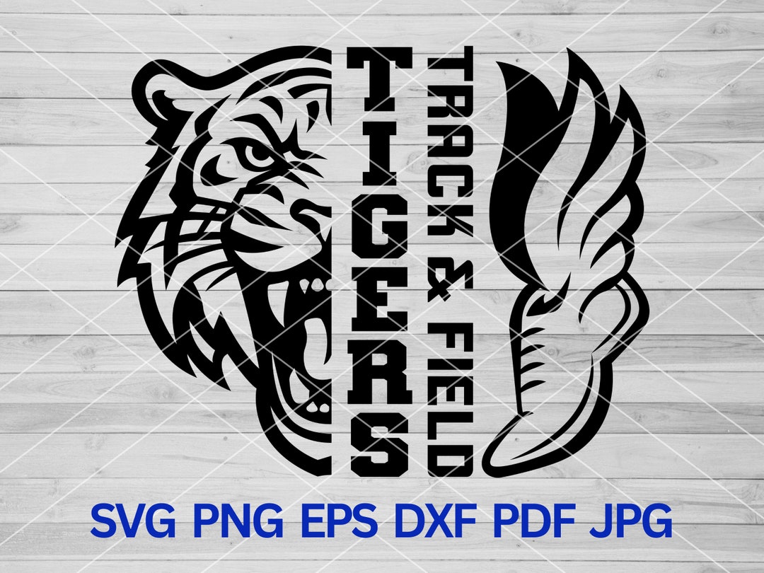 Tigers Track & Field Svg, Tigers Svg, Tigers Mascot Svg, Tigers Track ...