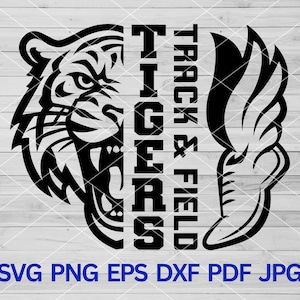 Tigers Track & Field Svg, Tigers Svg, Tigers Mascot Svg, Tigers Track ...