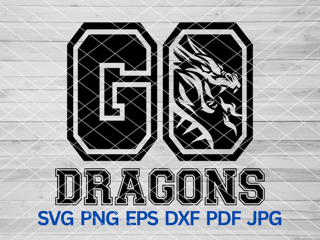 GO Dragons Svg, Dragons Svg, Dragons Mascot Svg, Dragon School Spirit ...