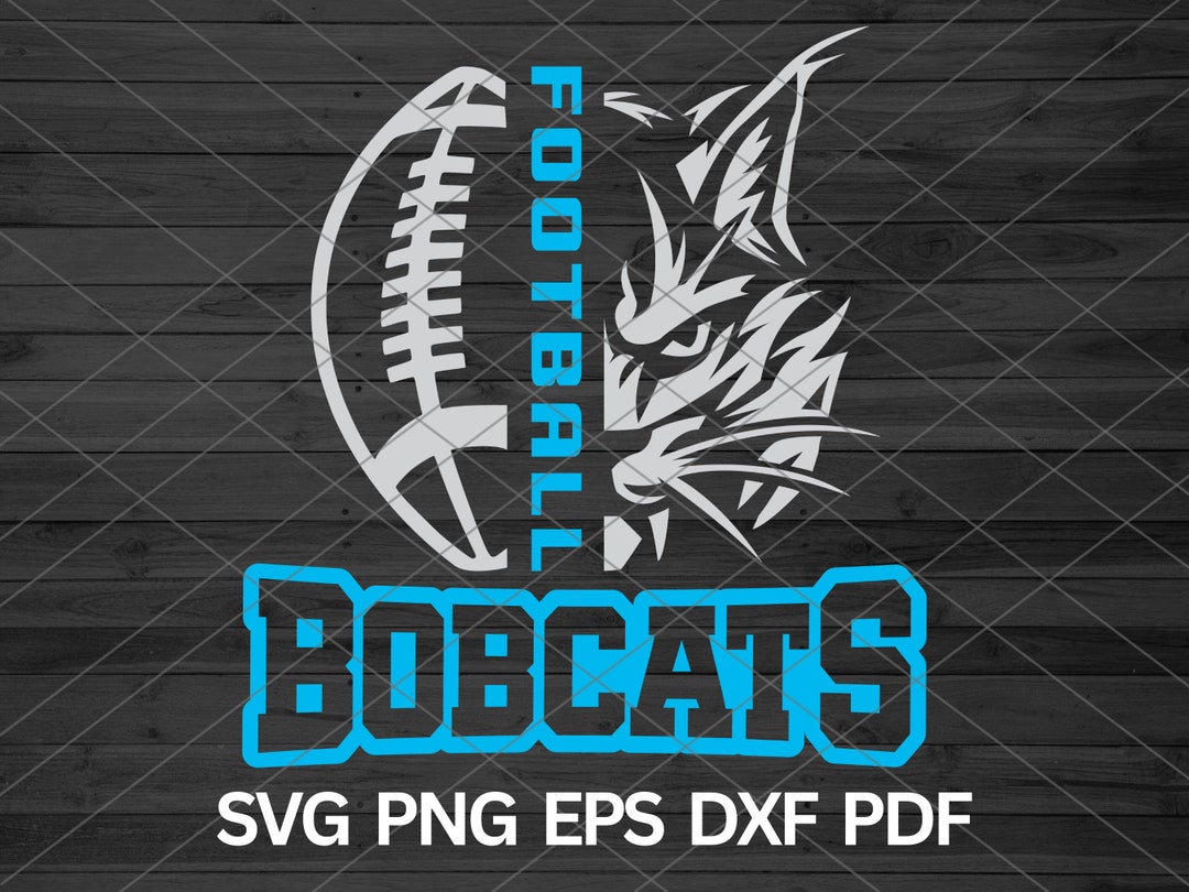 High School Bobcats Football Svg, Bobcat Svg, Bobcats Svg Cut Files ...