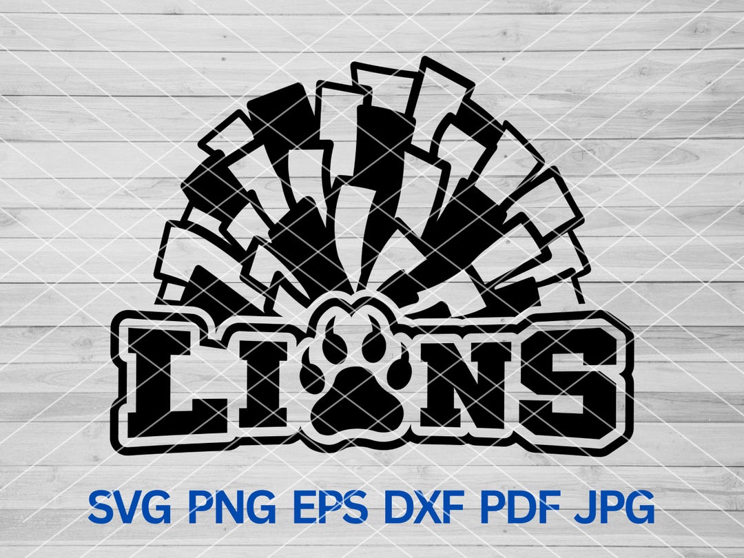 Lions Cheer Svg, Lions School Spirit, Lions Svg, Lions Mascot Svg ...
