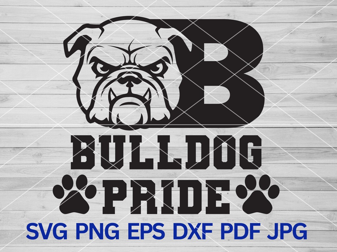 Bulldog Pride Svg Bulldogs Svg Bulldog Svg Bulldog Pride - Etsy