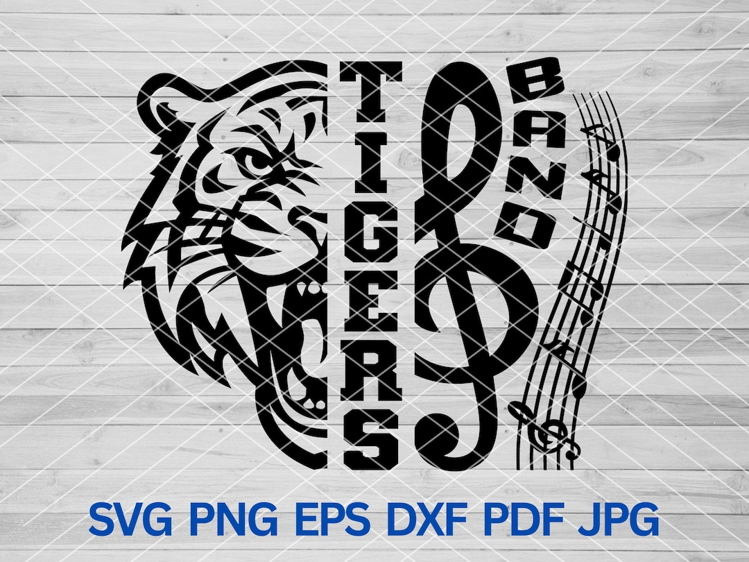 High School Tigers Band Svg, Tigers Svg, Tigers Mascot Svg, Tigers ...