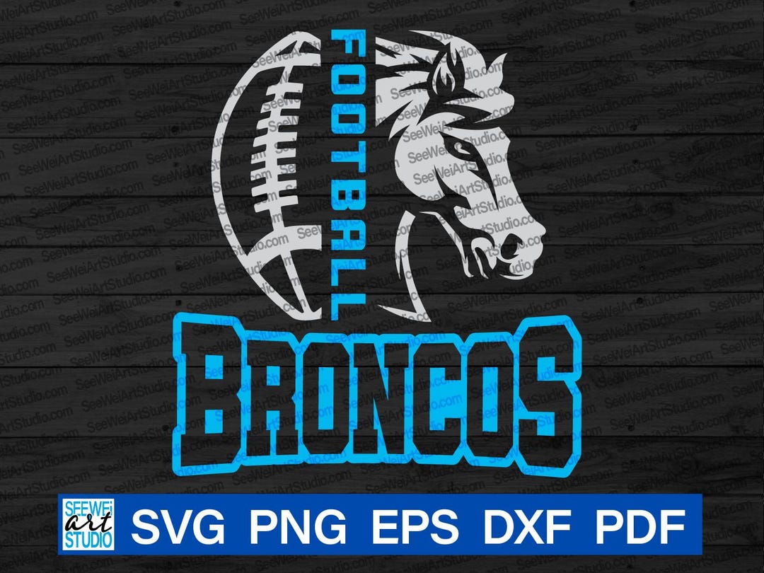 High School Broncos Football Svg, Broncos Svg, Broncos Mascot Svg ...