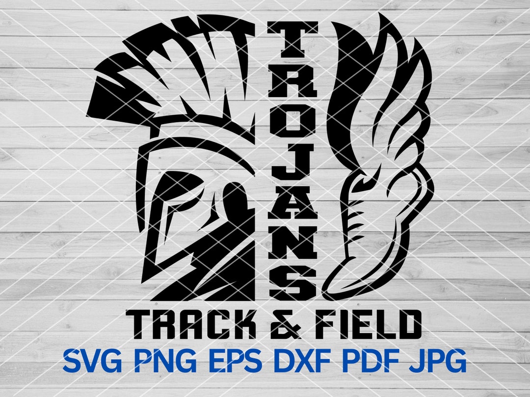 Trojans Track & Field Svg, Trojans Track and Field Svg Cut File for ...