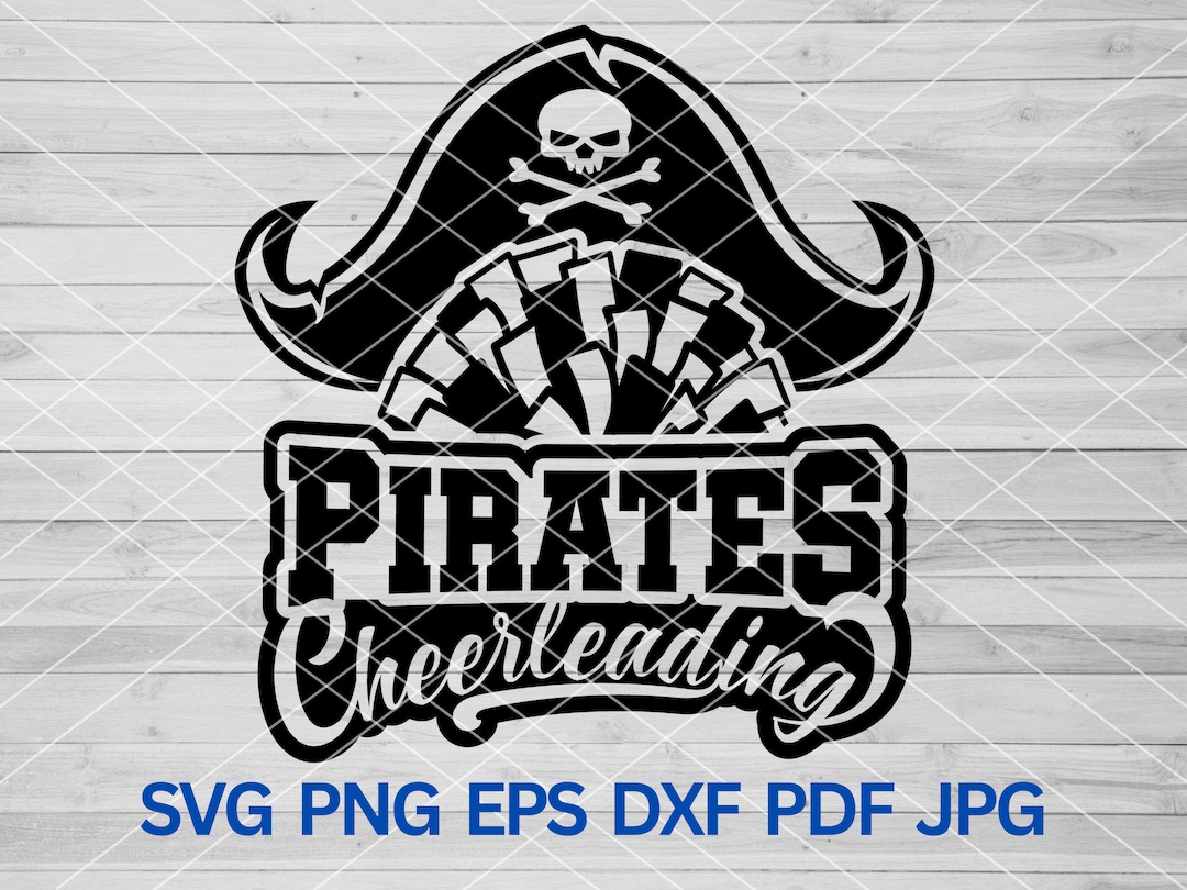 Pirates Cheerleading Svg, Pirates Pride, Pirates School Svg Sports ...