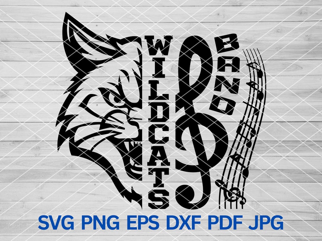 High School Wildcats Band Svg, Wildcats Svg, Wildcats Mascot Svg ...