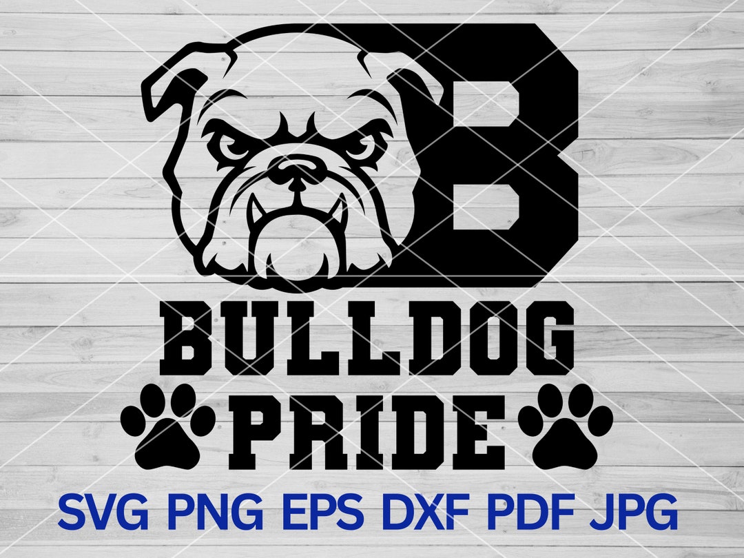 Bulldog Pride Svg, Bulldogs Svg, Bulldog Svg, Bulldog Pride Sports Team ...