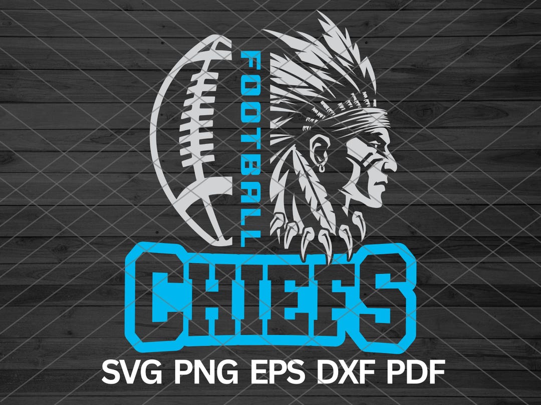High School Chiefs Football Svg, Indian Chief Headdress SVG, Chiefs Svg ...