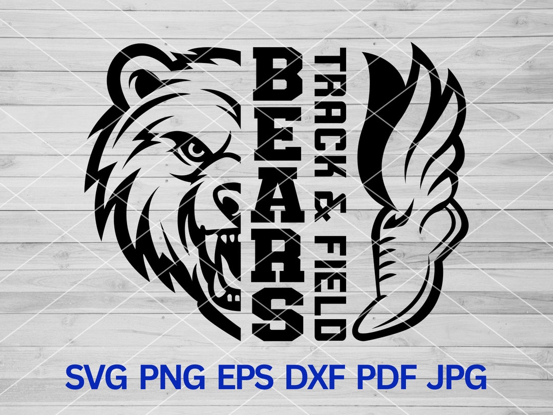 Bears Track & Field Svg, Bears Svg, Bears Track and Field Svg, Bears ...