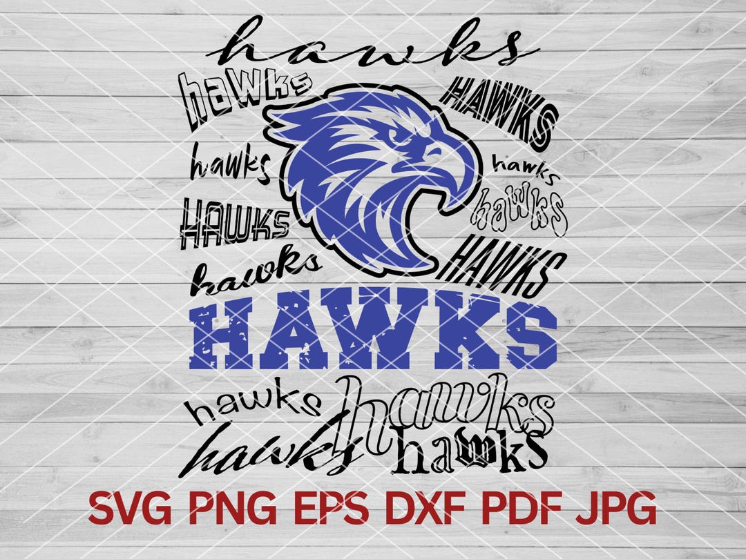 Hawks SVG, Hawk Bird Svg, Hawks Mascot Svg, Hawks High School Football ...