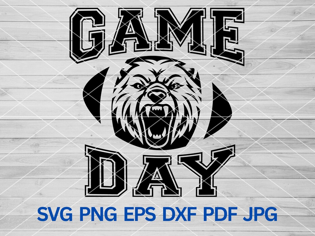 Game Day Bears Football Svg, High School Bears Football Sublimation Svg ...