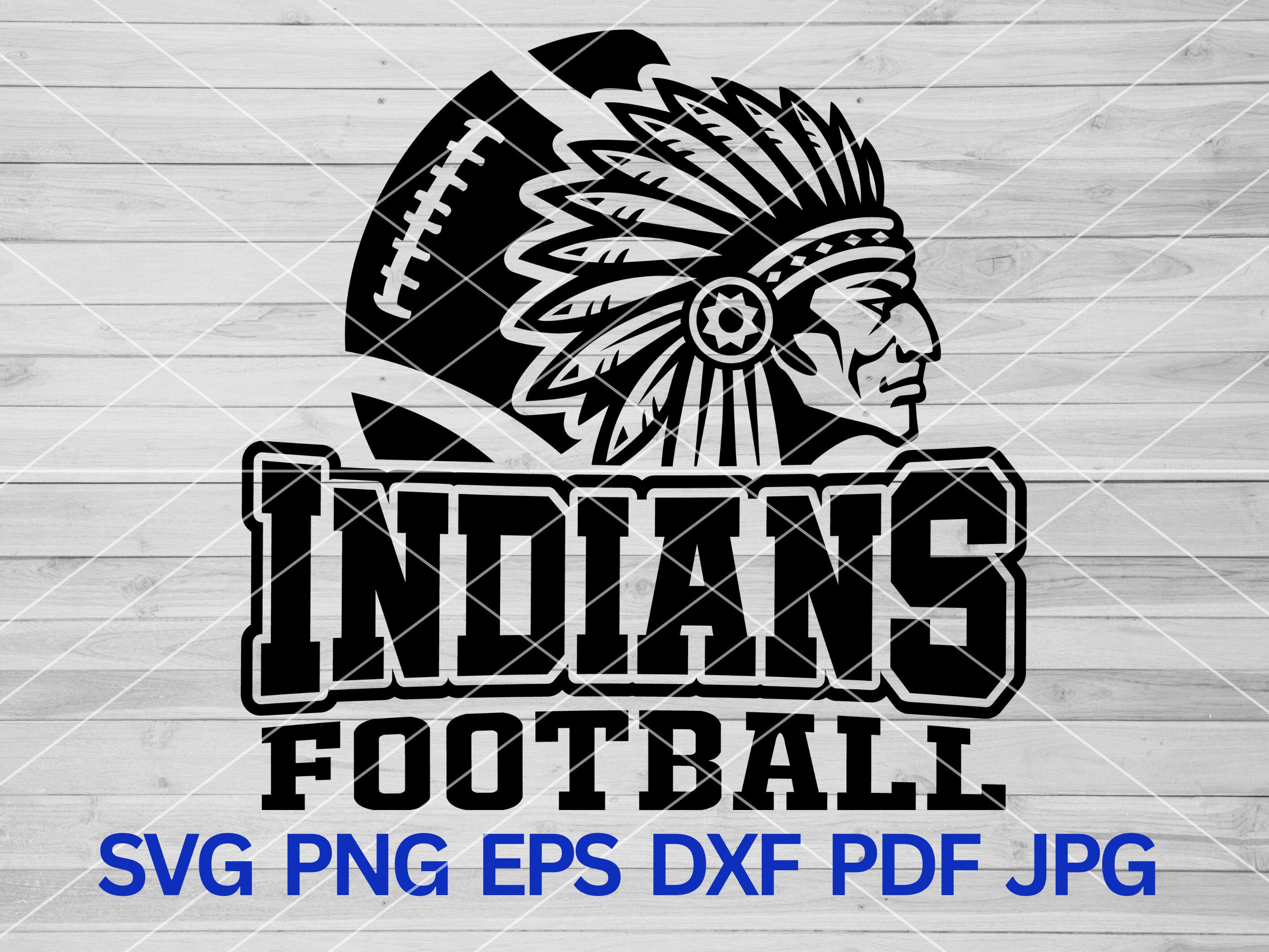 High School Indians Football Svg, Indian Chief Headdress SVG, Indians ...