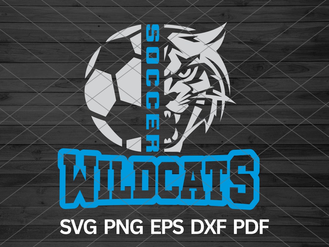 High School Wildcats Soccer Svg, Wildcats Svg Cut File for Cricut ...