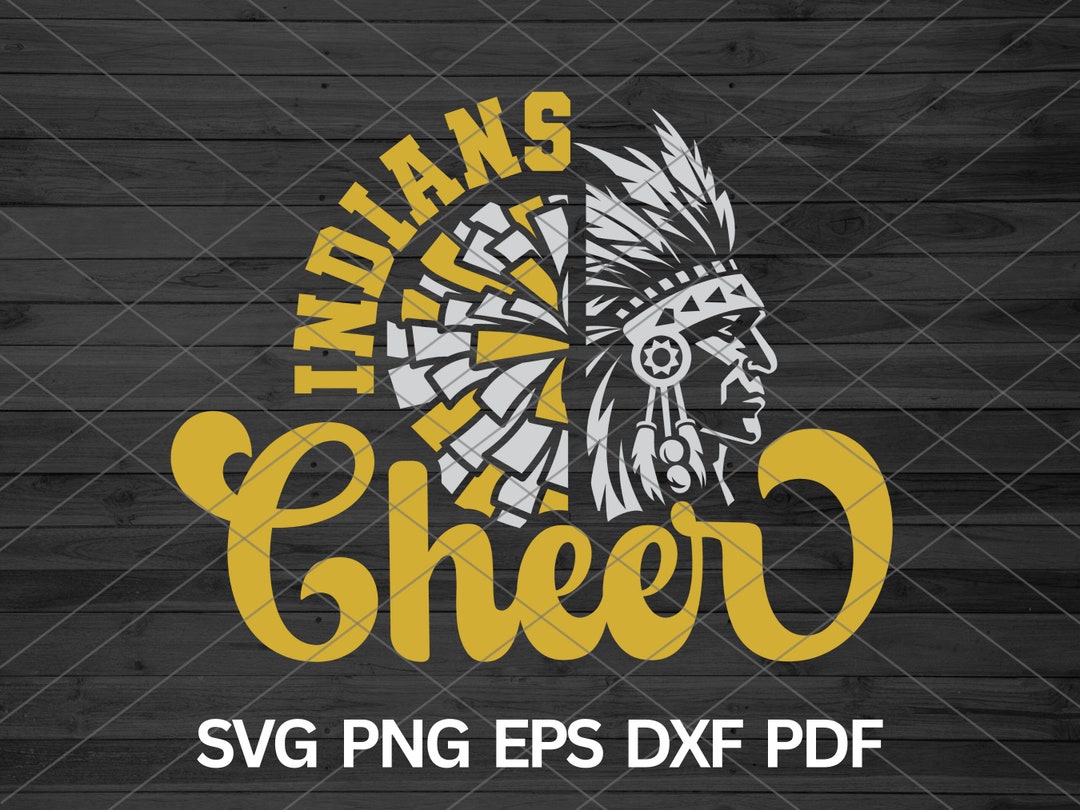 High School Indians Cheer Svg, Indian Chief Headdress Svg, Indians Svg ...
