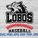 High School Lobos Baseball Svg, Lobos Pride Svg, Wolf Svg, Lobos Svg ...