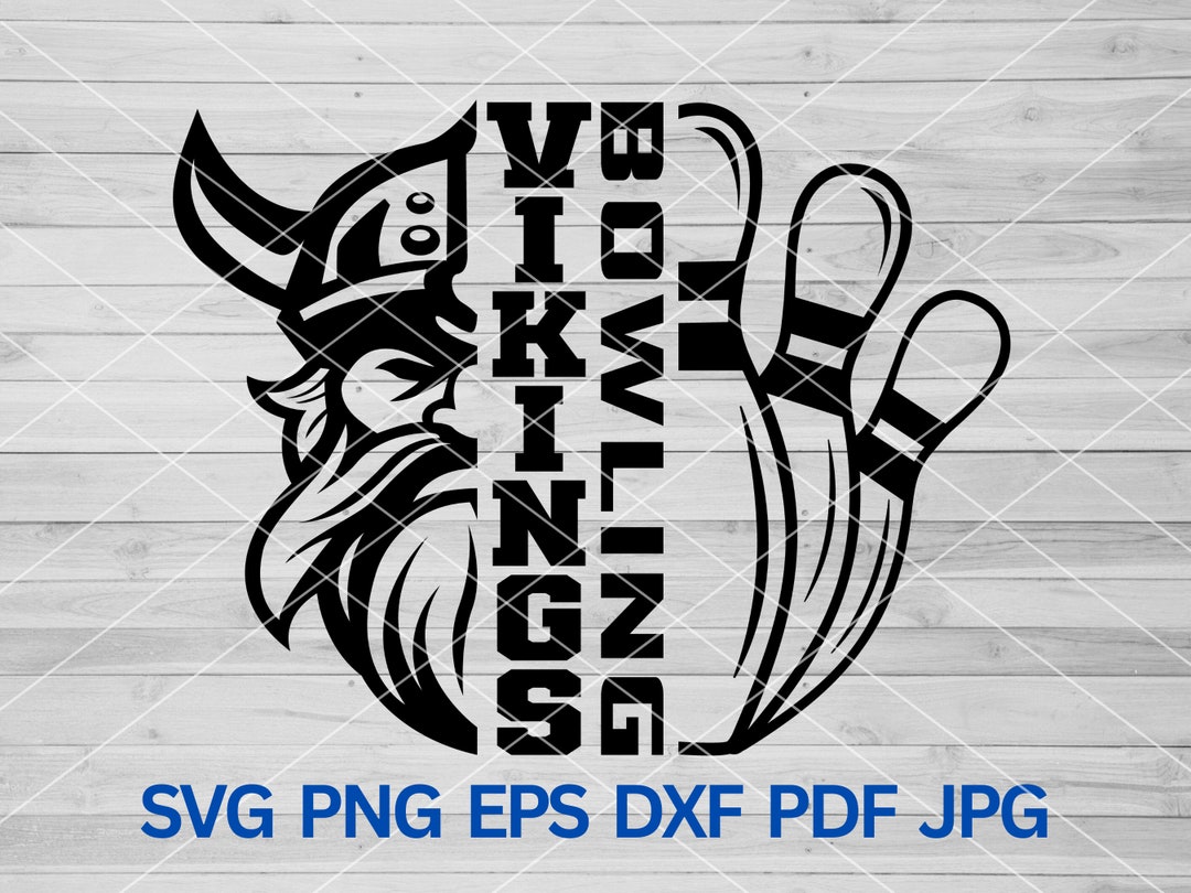 Vikings Bowling Svg, Vikings Svg, Vikings School Pride, Vikings Spirit ...
