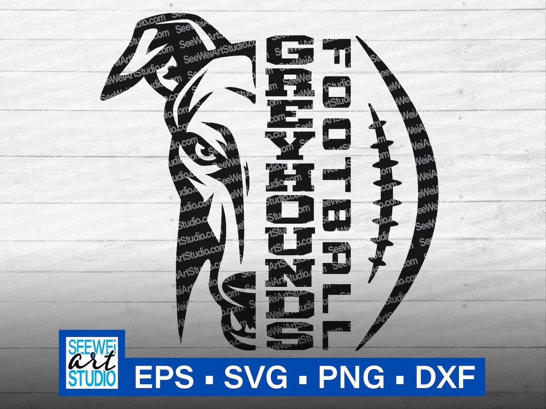 High School Greyhounds Football Svg, Greyhounds Svg, Greyhounds Mascot ...