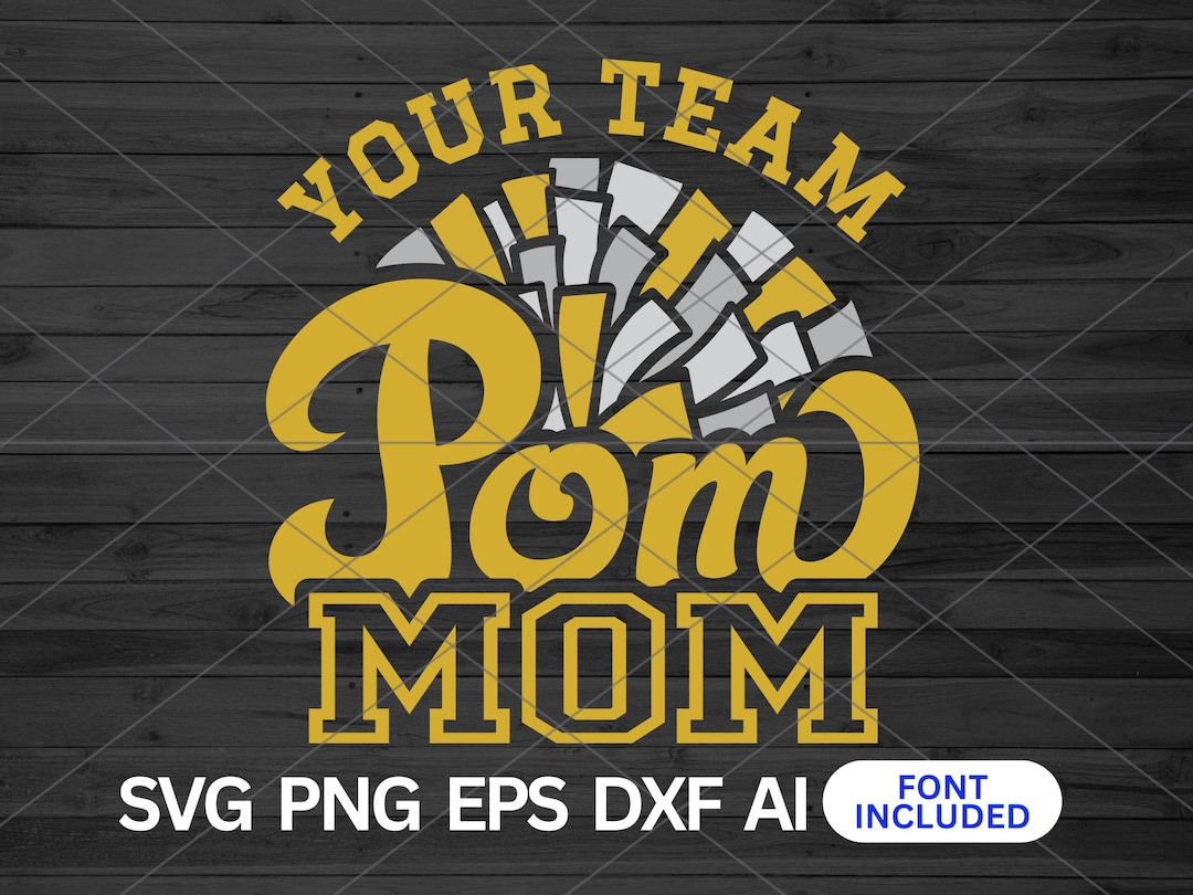Custom Pom Mom Svg, Pom Mom Svg, Pom Team Svg Cut File, Pom Squad Svg ...