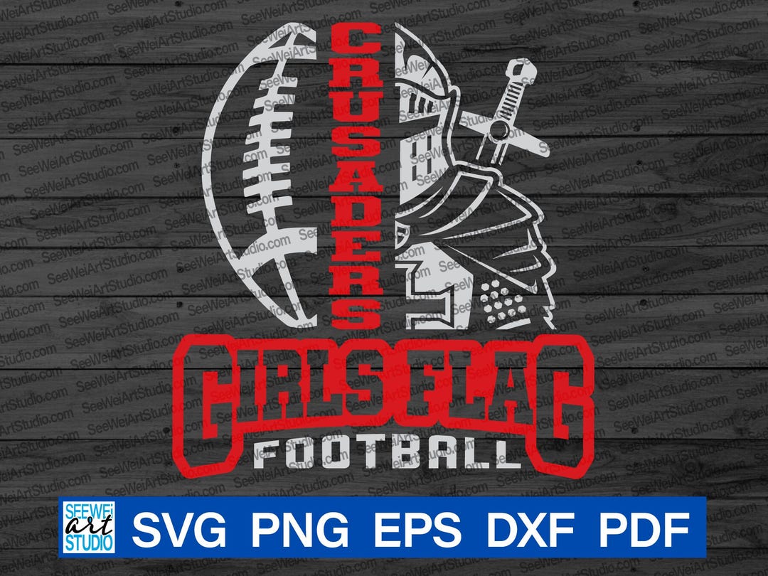 High School Crusaders Girls Flag Football Svg, Crusaders Svg, Crusaders Mascot Svg, Girls Flag ...