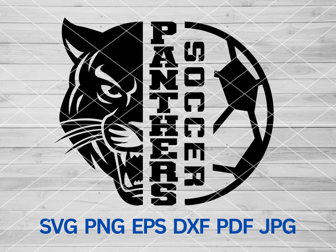 High School Panthers Soccer Svg, Panthers Pride Svg, Panther Svg ...