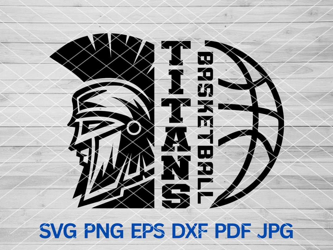 High School Titans Basketball Svg, Titans Svg Cut Files Cricut, Titans ...